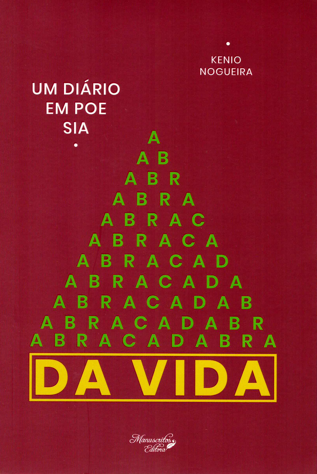 ABRACADABRA DA VIDA – Editora Dhâranâ